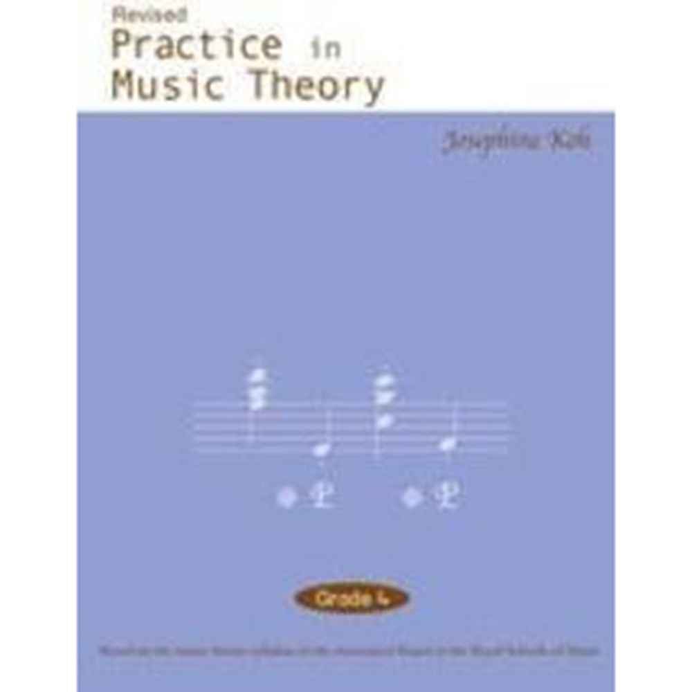 Practice in Music Theory Grade 4 by Josephine Koe – BestMusic.ie